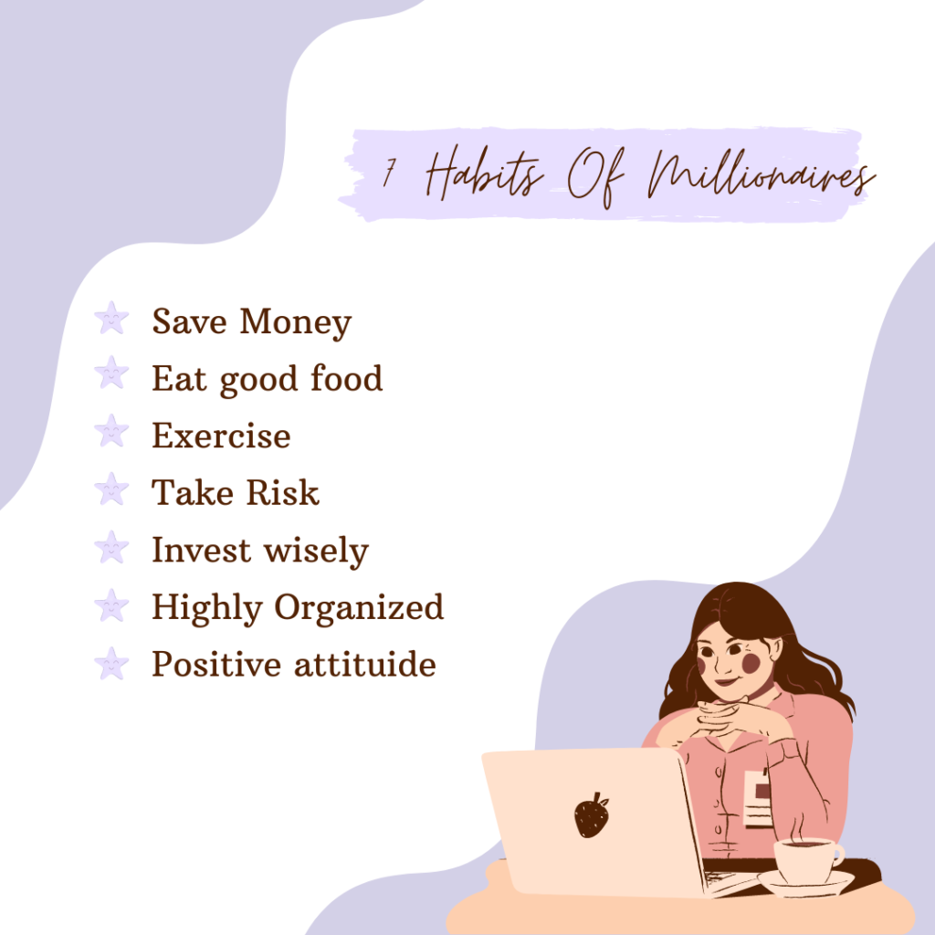 The Habits Of Millionaires And How To Develop It - Successtopic.com